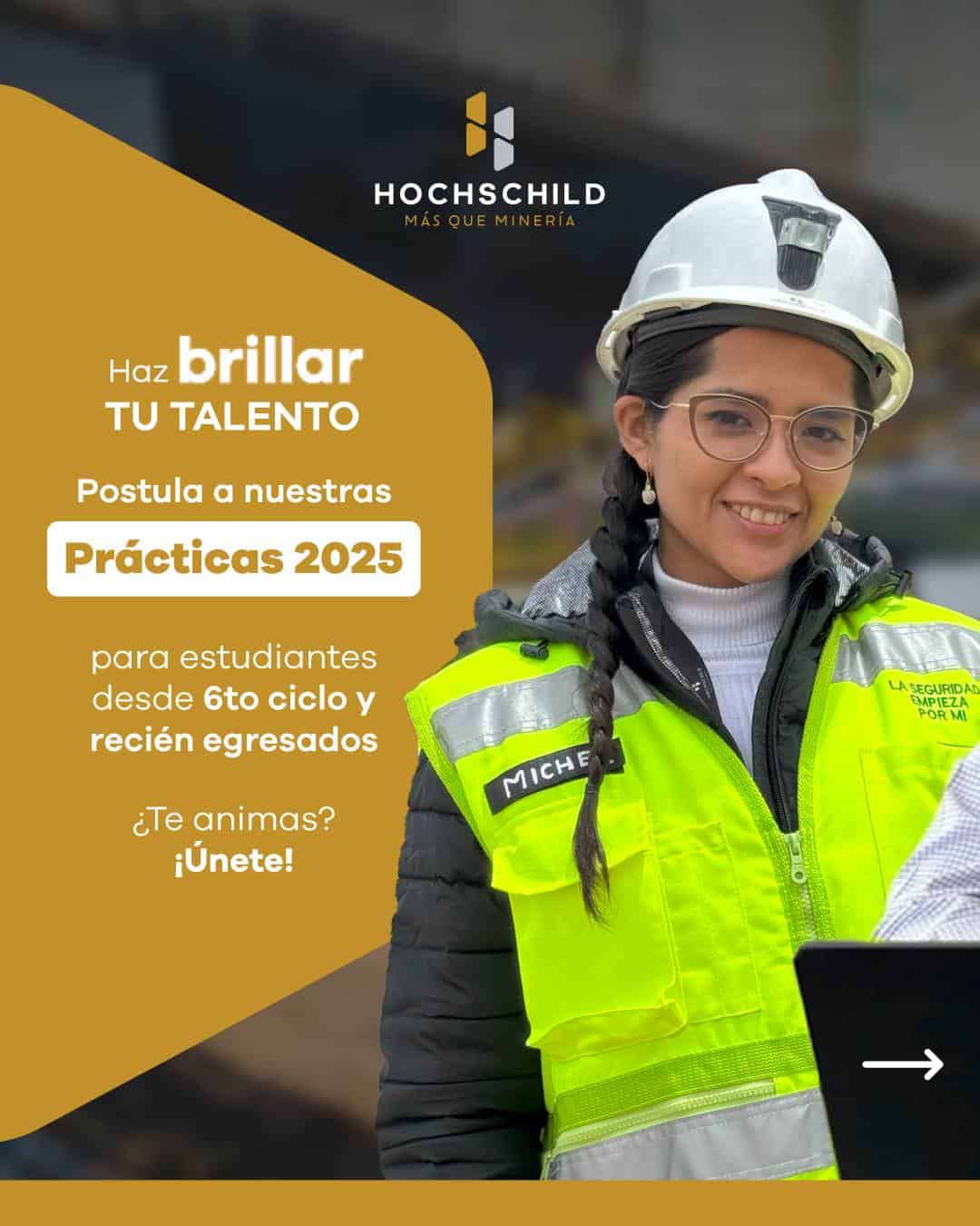 Minera Hochschild Practicas 2025 - Ofertas de Trabajo en Perú